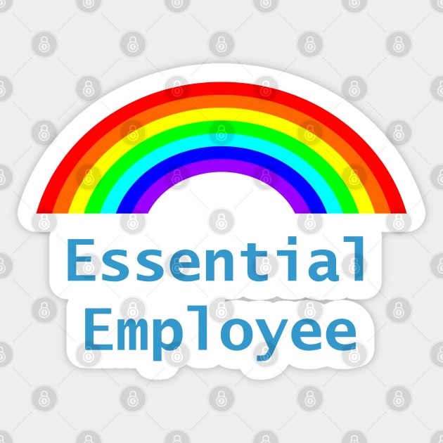 Blue Essential Employee Meme Rainbow - Essential Employee Meme ...