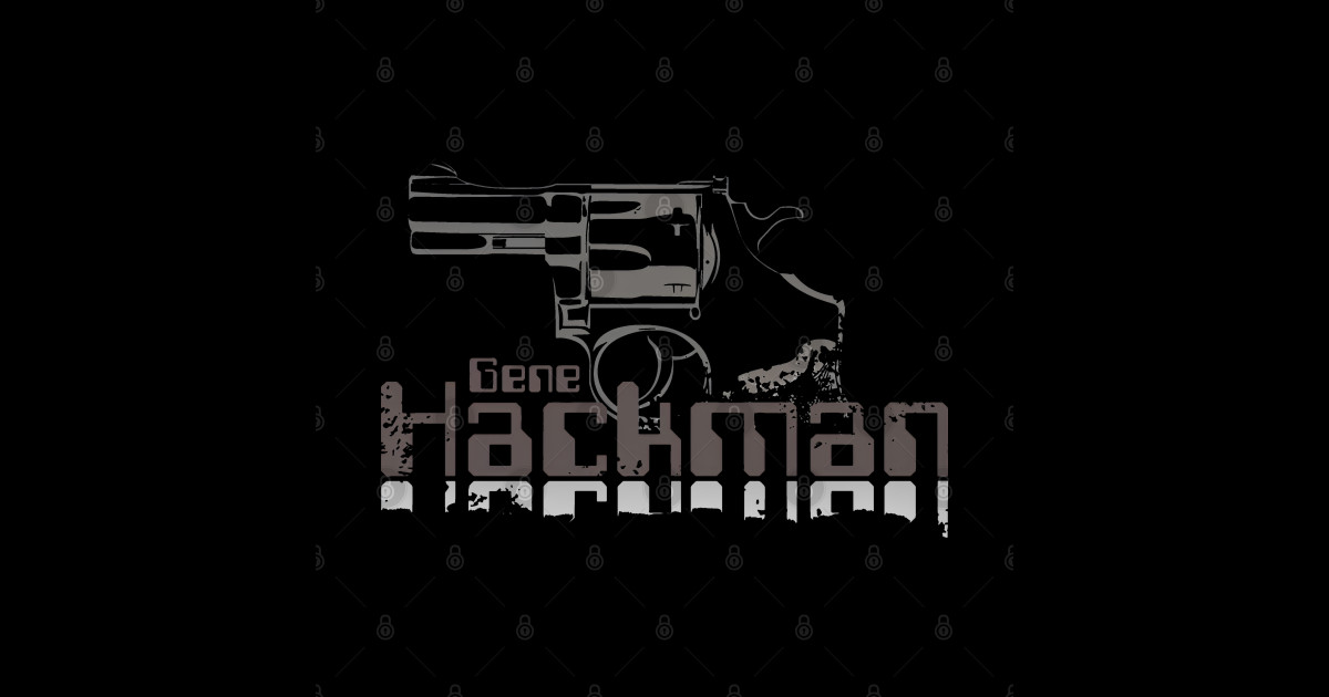 Thankyou Gene Hackman - Thankyou Gene Hackman - Posters and Art Prints ...