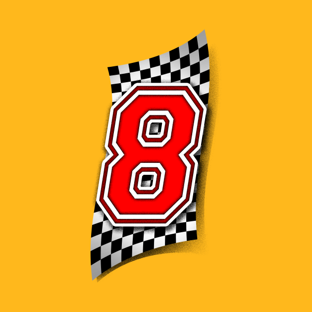 Racer Number 8 - Nascar Fan - T-Shirt | TeePublic