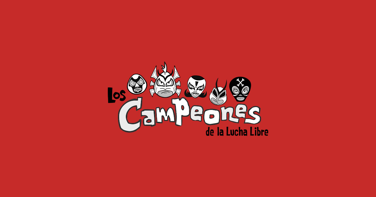 Los Campeones de La Lucha Libre - Design 1 - Lucha Libre - T-Shirt ...