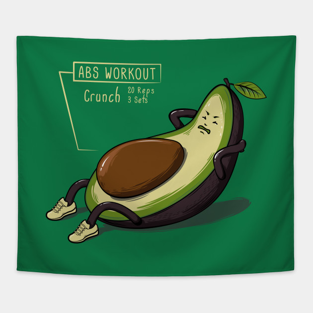 Avocado Core Exercise - Avocado Fitness - Tapestry | TeePublic