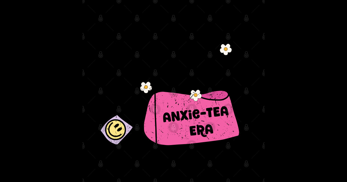 In my anxie-tea era - Mental Health Awareness - Sticker | TeePublic