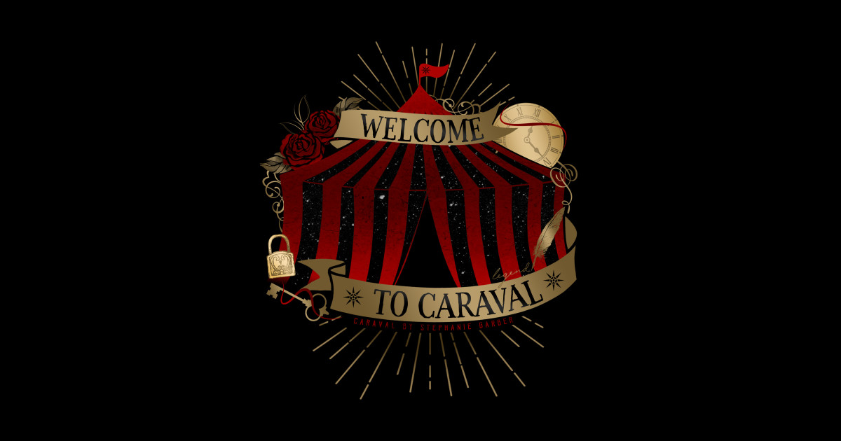 Welcome To Caraval! - Caraval - Sticker | TeePublic