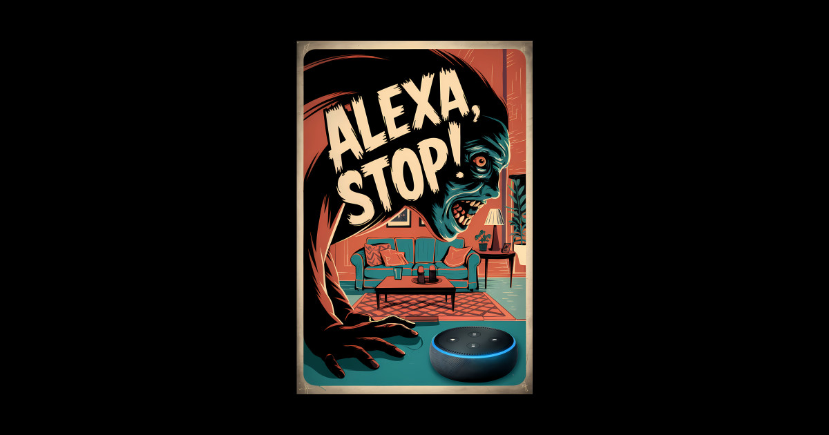 Alexa, stop! - Horror Fan - Sticker | TeePublic