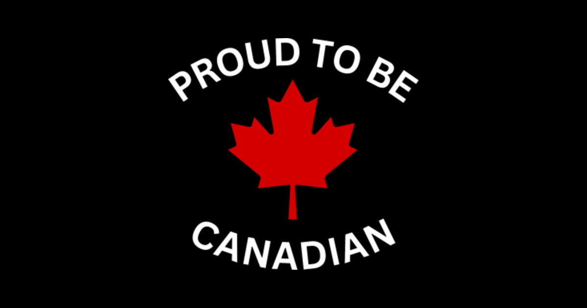 Proud To Be Canadian - Proud To Be Canadian - Magnet | TeePublic