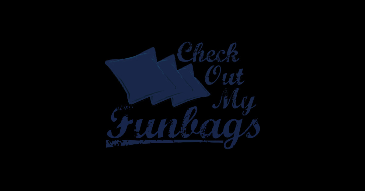 Funbags - Funny - T-Shirt | TeePublic