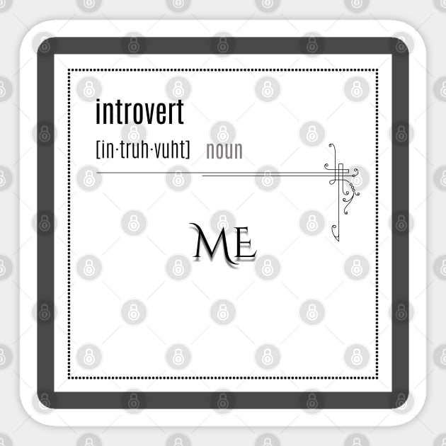 the definition of introversion - Introvert - Sticker | TeePublic