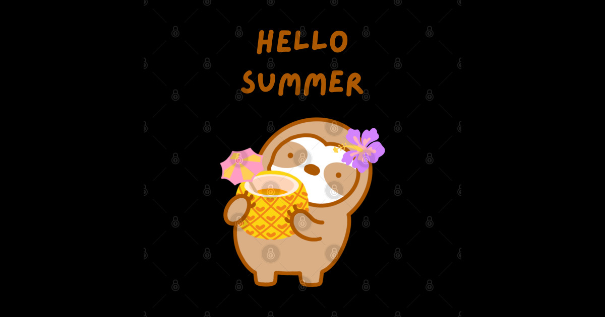 Hello Summer Pineapple Drink Sloth - Sloth - Sticker | TeePublic