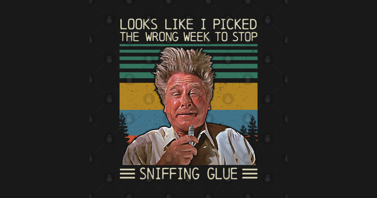 I Picked The Wrong Week to Stop Sniffing Glue Vintage Retro - Airplane ...