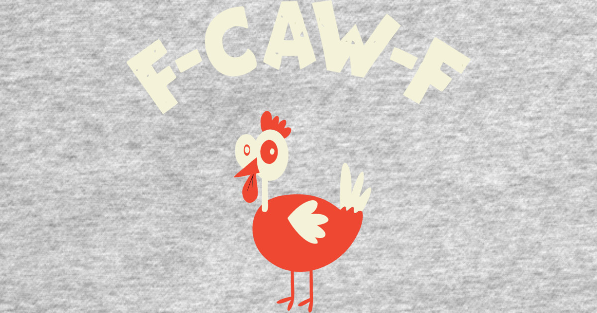 F caw F - funny cartoon turkey design - F Caw F Funny Cartoon Turkey ...