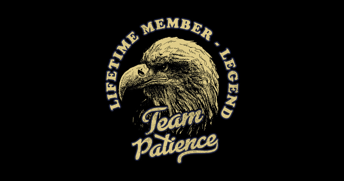 Patience Name Lifetime Member Legend Eagle Patience Sticker