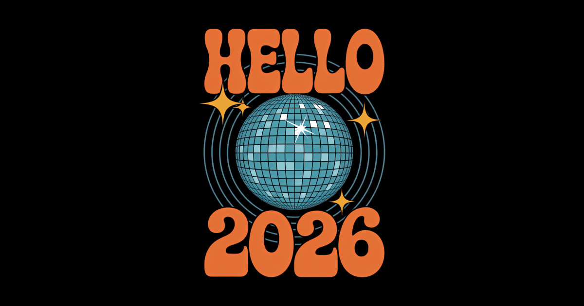 Happy New Year 2026 Goodbye 2025 Hello 2026 Cheers Year - Happy New ...