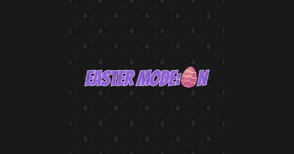 Easter Mode On – Egg Hunt & Spring Vibes Activated - Easter - T-Shirt | TeePublic