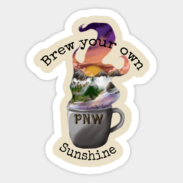 PNW Sunshine - Pnw - Sticker | TeePublic