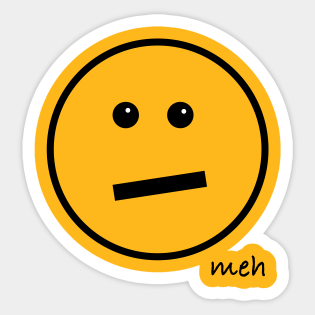 Meh Face - Meh - Sticker | TeePublic