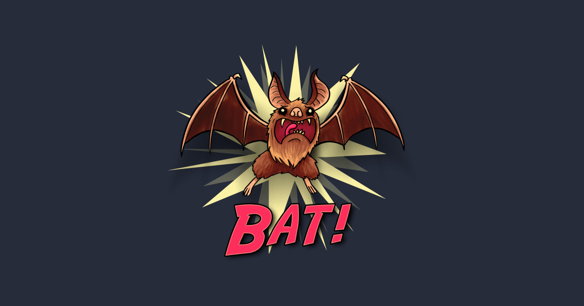 Bat! - Bat - T-Shirt | TeePublic