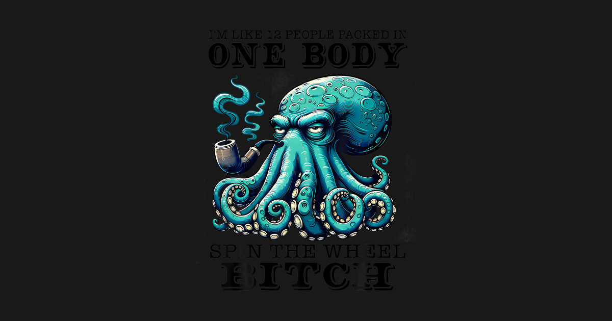 Ocus I'm Like 12 People Packed In One Body Spin The Wheel - Octopus ...