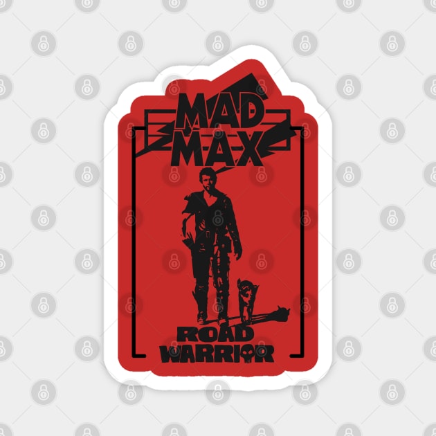 Mad Max the Road Warrior with his dog - Mad Max - Magnet | TeePublic