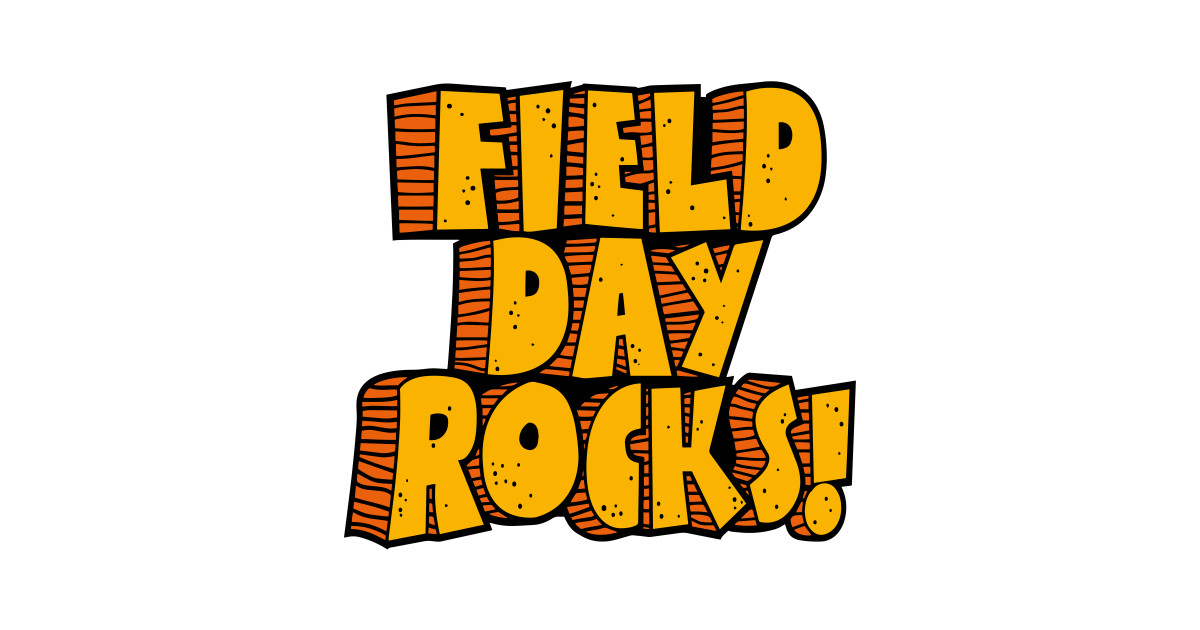 Field Day Rocks Funny Shirt For Teacher Kids Field Day 2025 - Field Day ...