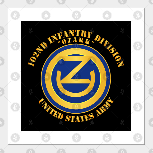 102nd Infantry Division - Ozark - US Army - 102nd Infantry Division ...