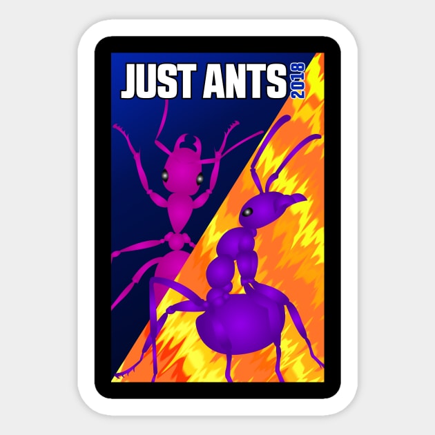 Just Ants 2018 - Ants - Sticker | TeePublic
