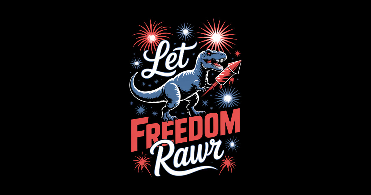 Freedom Cute Dinosaur 4th Of July Fireworks - Freedom Cute Dinosaur 4th ...