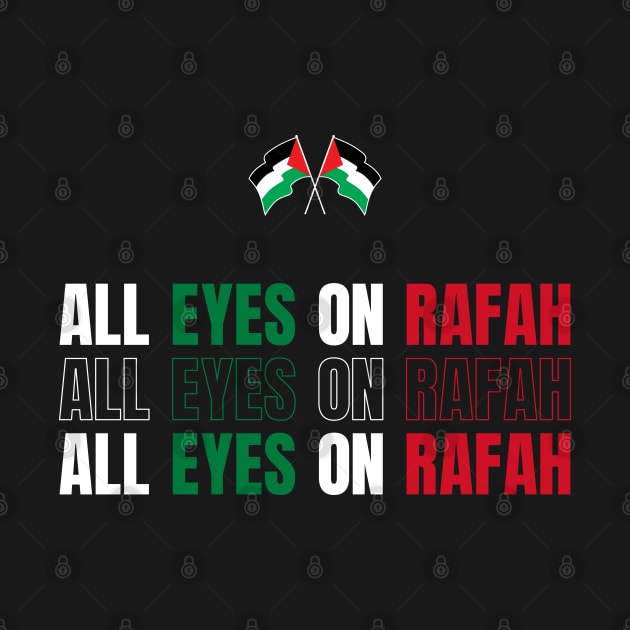 All Eyes on Rafah with Palestine Flag - All Eyes On Rafah - T-Shirt ...