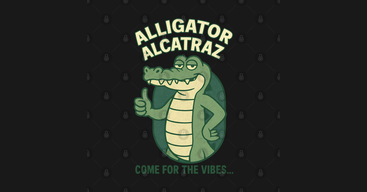 Alligator Alcatraz – Come for the Vibes Meme Retro Gator Design - Meme ...