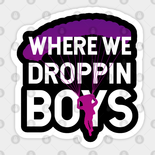 Where We Dropping Boys Funny Meme - Where We Dropping Boys - Sticker ...