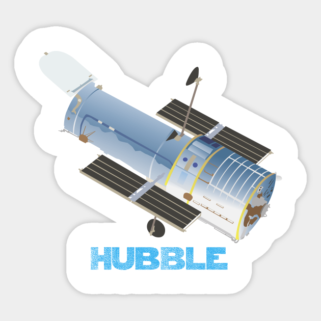 Hubble Space Telescope - Hubble Space Telescope - Sticker | TeePublic