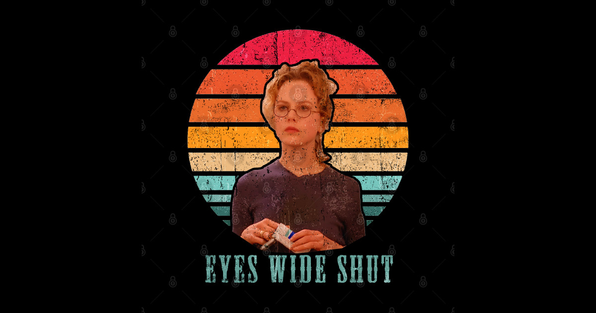 Eyes Wide Shut - Eyes Wide Shut - Sticker | TeePublic