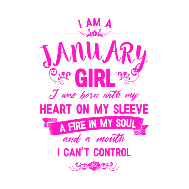 I Am A January Girl Womens Birthday Gifts - January Girl Birthday - T ...