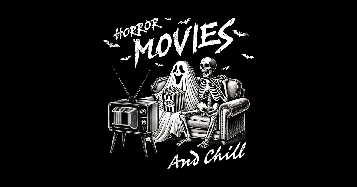 Horror Movies And Chill Retro Black - Horror Movies And Chill - Posters ...