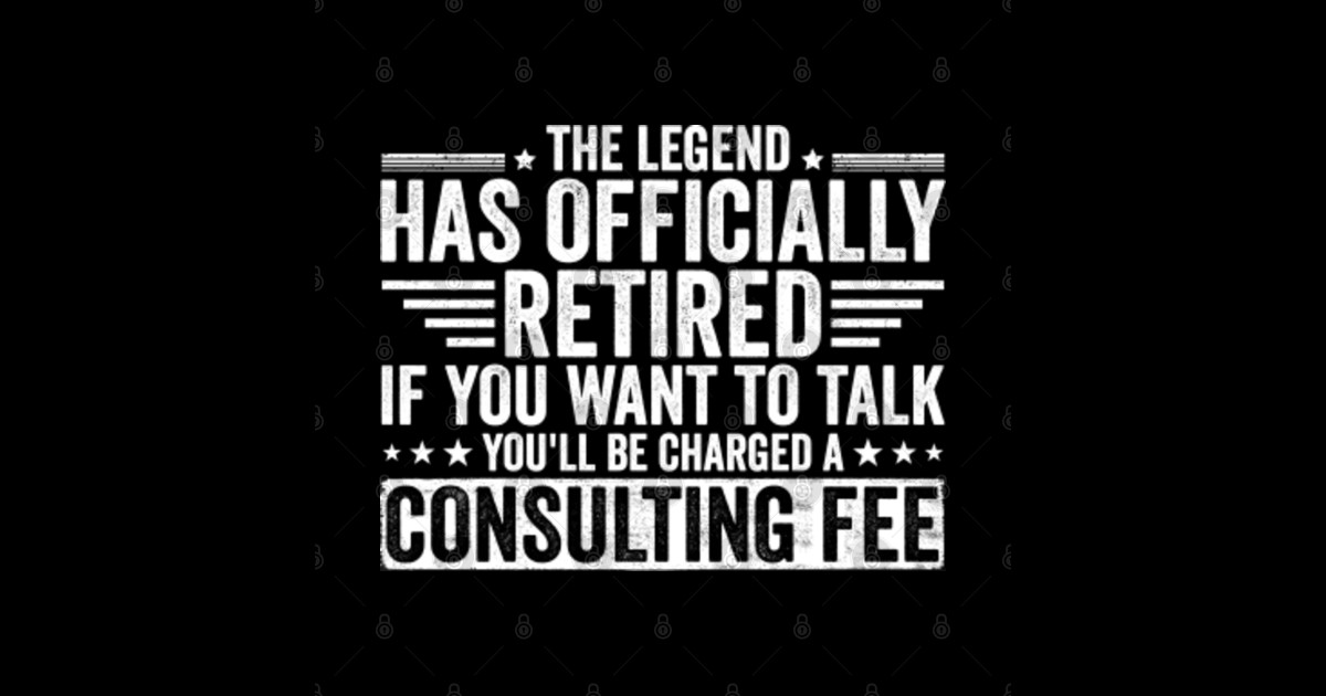 The Legend Has Officially Retired - Funny Retirement Men Women - The ...