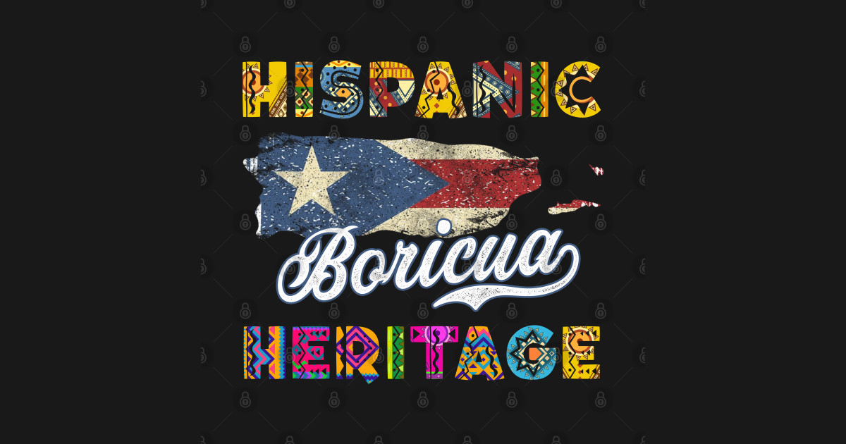 Puerto Rico Hispanic Heritage Month Gift Design Idea - Hispanic ...