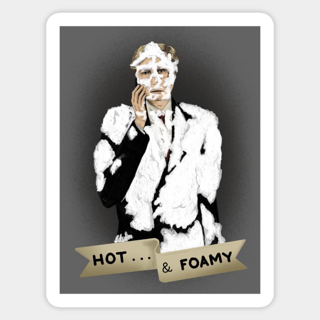 Hot and Foamy - Frasier - Sticker | TeePublic