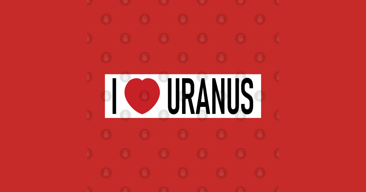 Spaceballs - I Love (Heart) Uranus - Spaceballs - T-Shirt | TeePublic