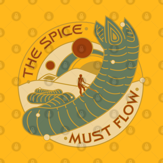 The Spice Must Flow. Horizontal Design. - Dune - Tapestry | TeePublic The Spice Must Flow. Horizontal Design. - Dune - Tapestry | TeePublic