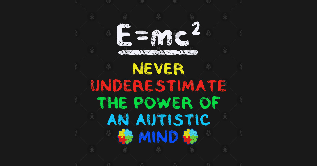 Einstein Autistic Genius Scientist Aspergers - Autism - T-Shirt | TeePublic