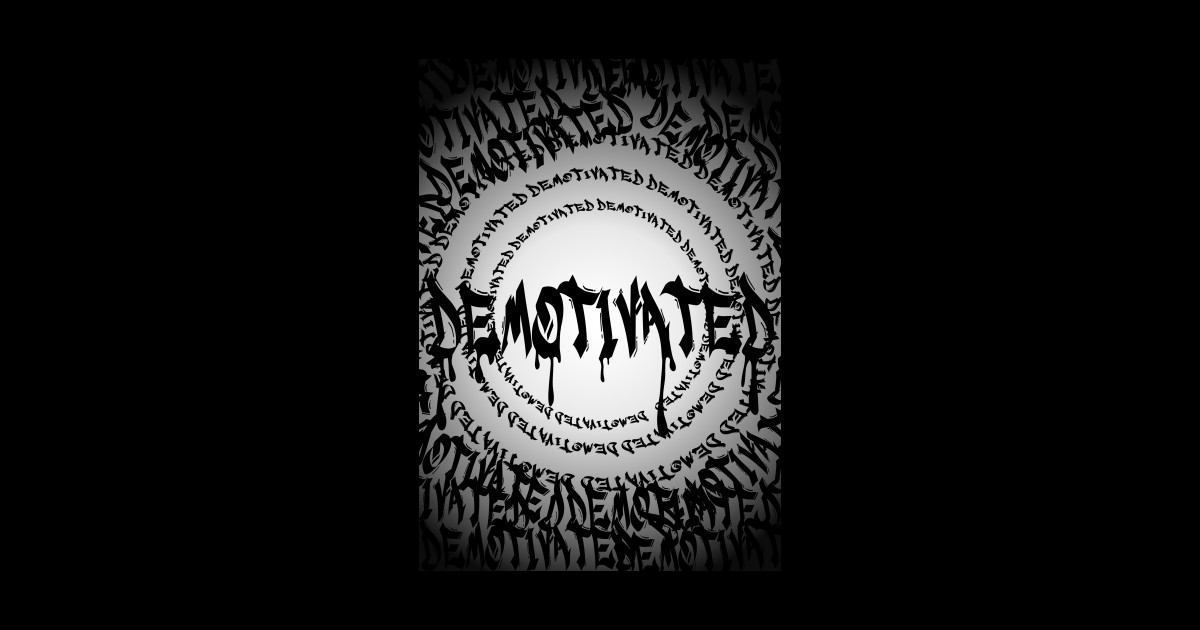 Demotivated Graffiti Black&White Graphic - Black White Graffiti ...