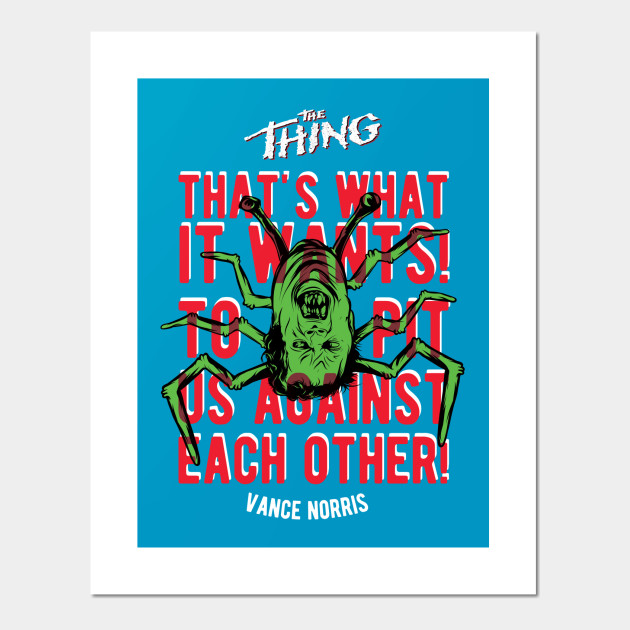 The Thing - Norris - John Carpenter The Thing - Posters and Art Prints ...