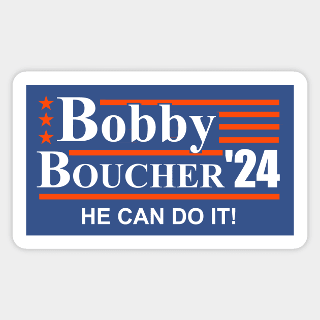 Bobby Boucher 2024 - Election 2024 - Sticker | TeePublic