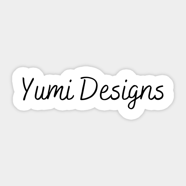 Yumi Design Logo - Tshirtdesign - Sticker | TeePublic