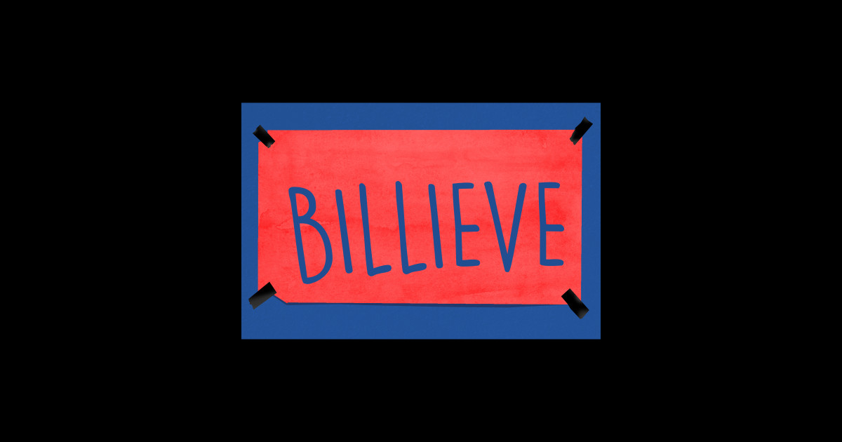 Billieve - Believe - Sticker | TeePublic