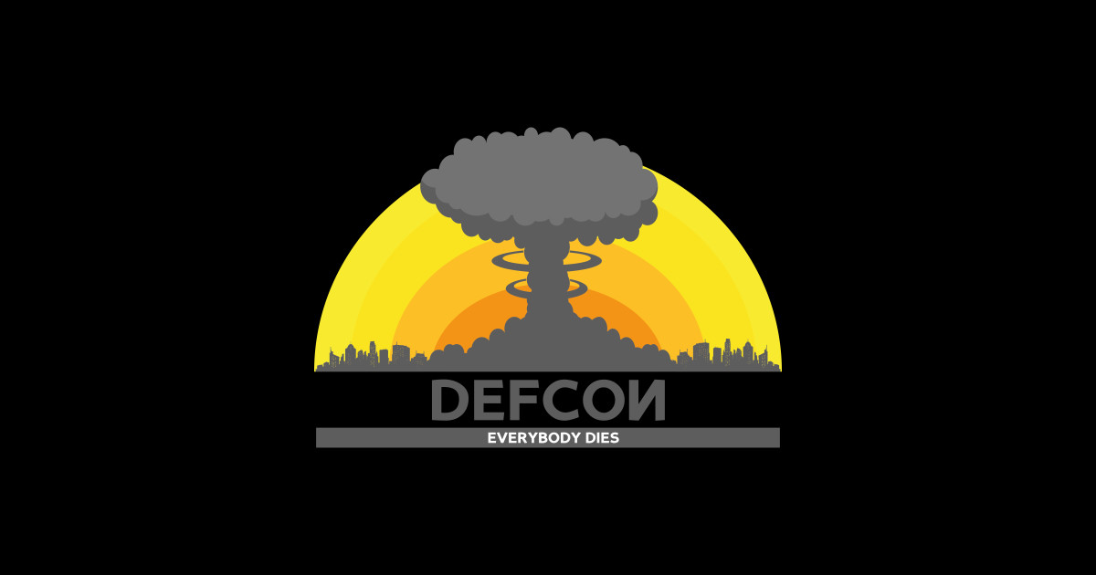 Everybody dies - Defcon - Sticker | TeePublic