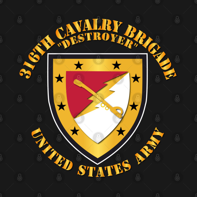316th Cavalry Brigade - SSI - 316th Cavalry Brigade Ssi - T-Shirt ...