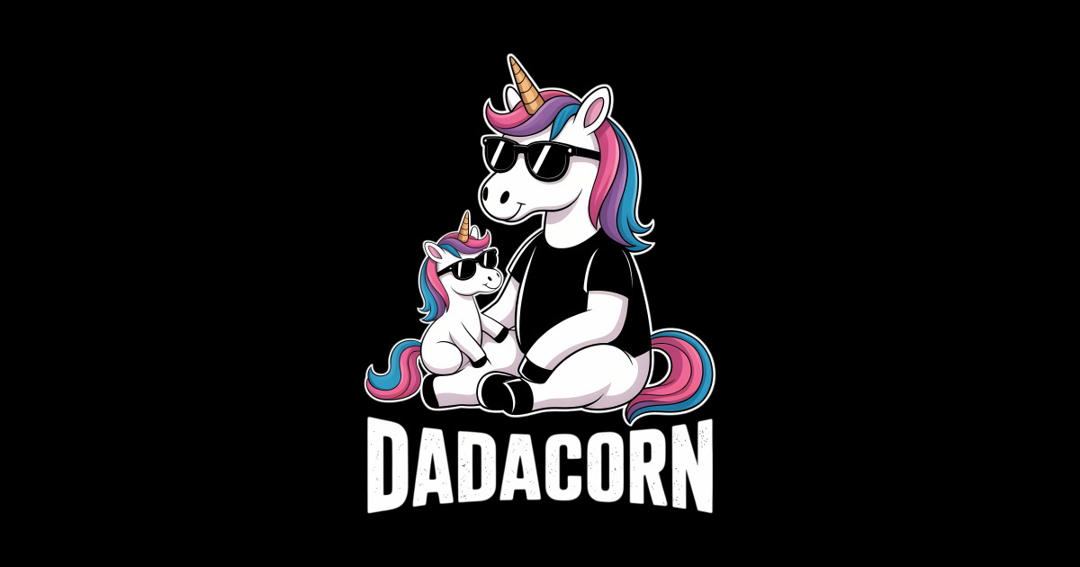 Dadacorn - Unicorn Dad and Baby Christmas Papa Father_s Day - Dadacorn ...