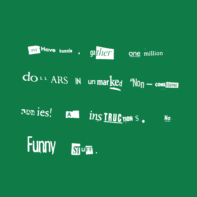 Bunny Lebowski Ransom Note Big Lebowski - The Big Lebowski - T-Shirt ...