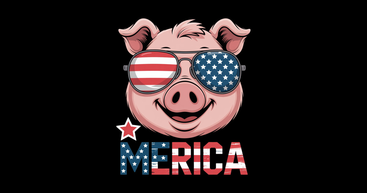 Pig Merica 4Th Of July - Merica - Sticker | TeePublic
