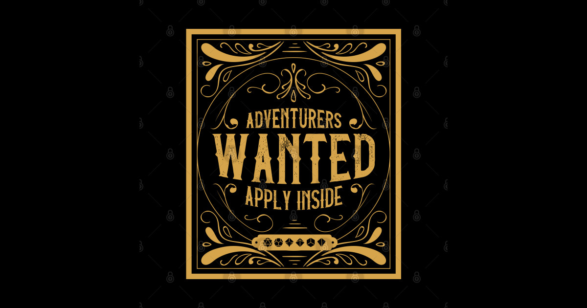 Adventurers Wanted Tabletop RPG - Dungeons And Dragons - Posters and ...
